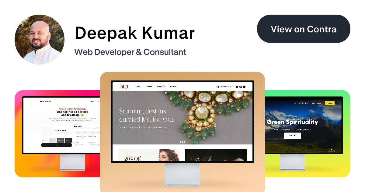 Deepak Kumar on Contra | Web Developer & Consultant
