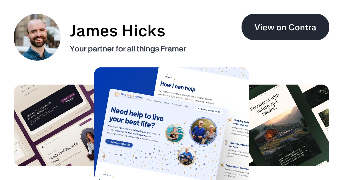 James Hicks on Contra | Your partner for all things Framer