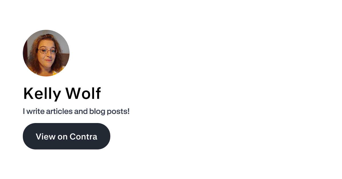 Kelly Wolf on Contra | I write articles and blog posts!