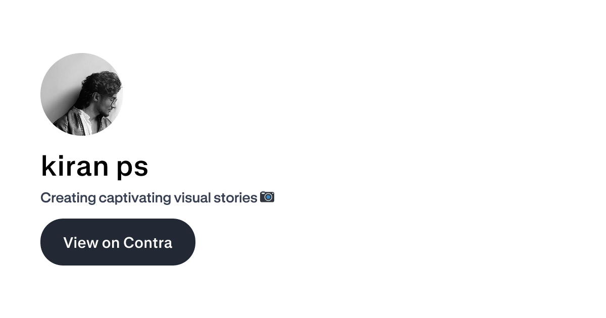 kiran ps on Contra | Creating captivating visual stories 📷