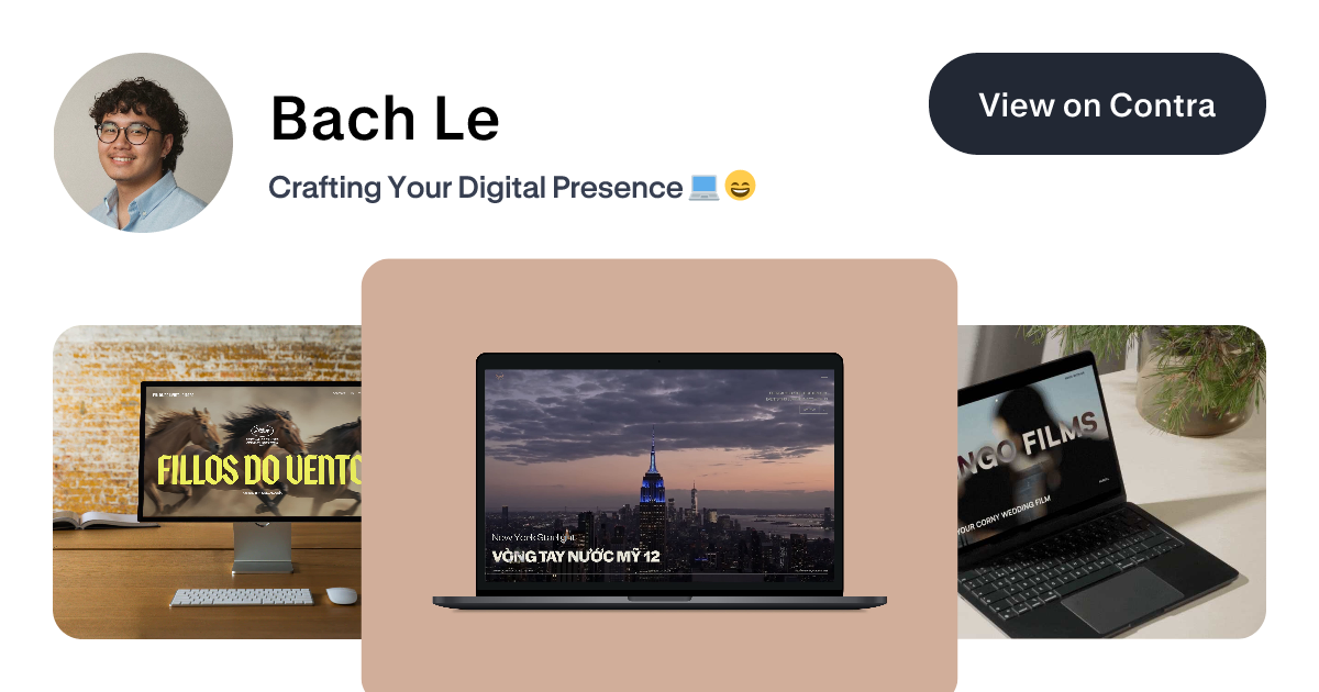 Bach Le on Contra | Crafting Your Digital Presence 💻 😄