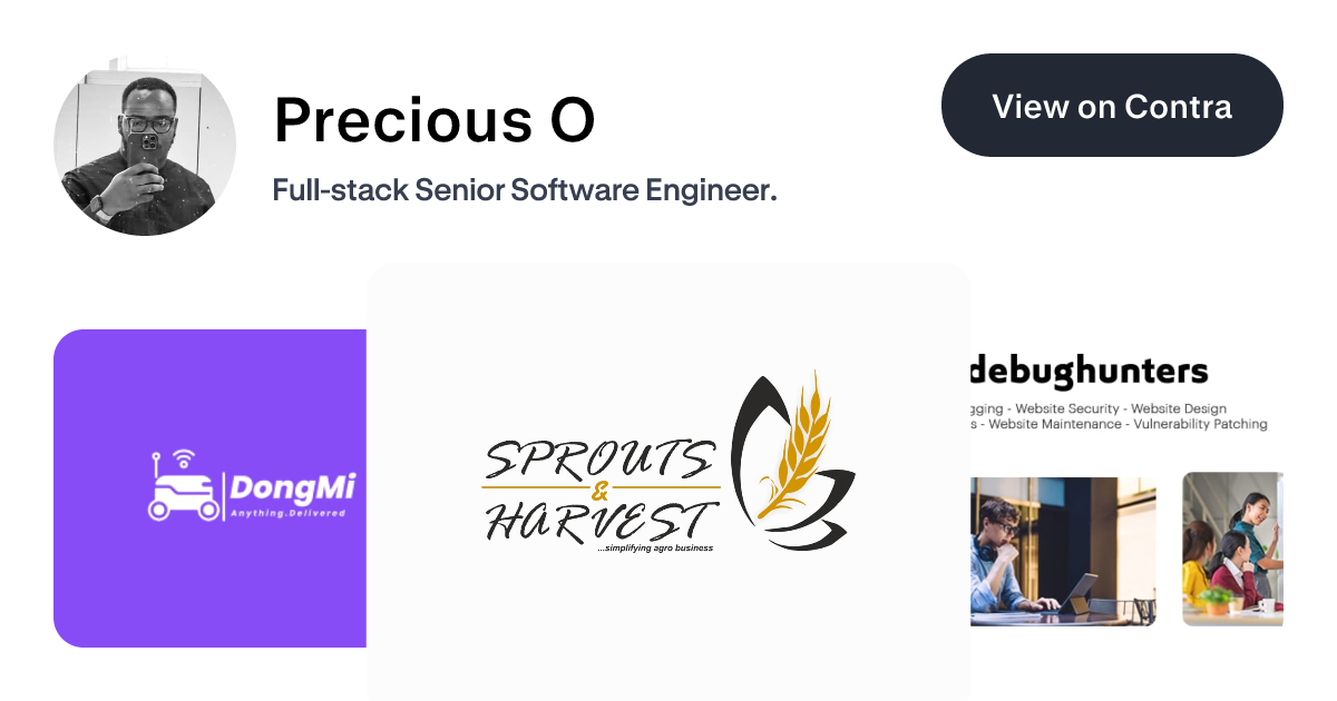 Precious O on Contra | Full-stack Senior Software Engineer.