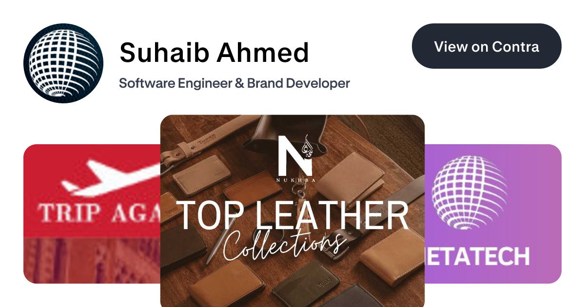 Suhaib Ahmed on Contra | Software Engineer & Brand Developer