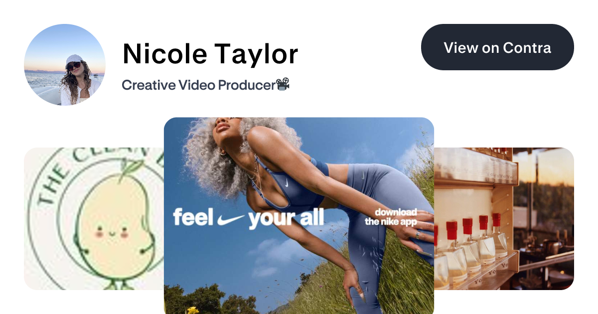 Nicole Taylor on Contra | Creative Video Producer📽️