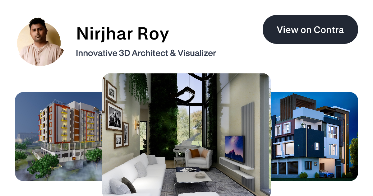 Nirjhar Roy on Contra | Innovative 3D Architect & Visualizer
