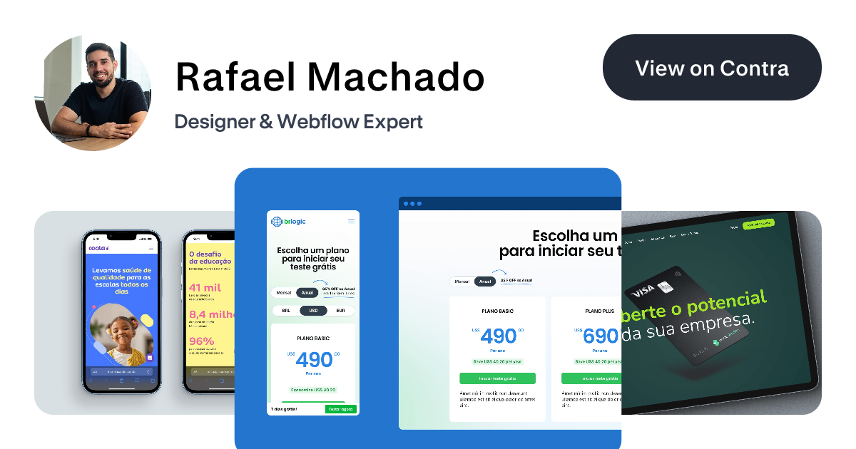 Rafael Machado on Contra | Designer & Webflow Expert