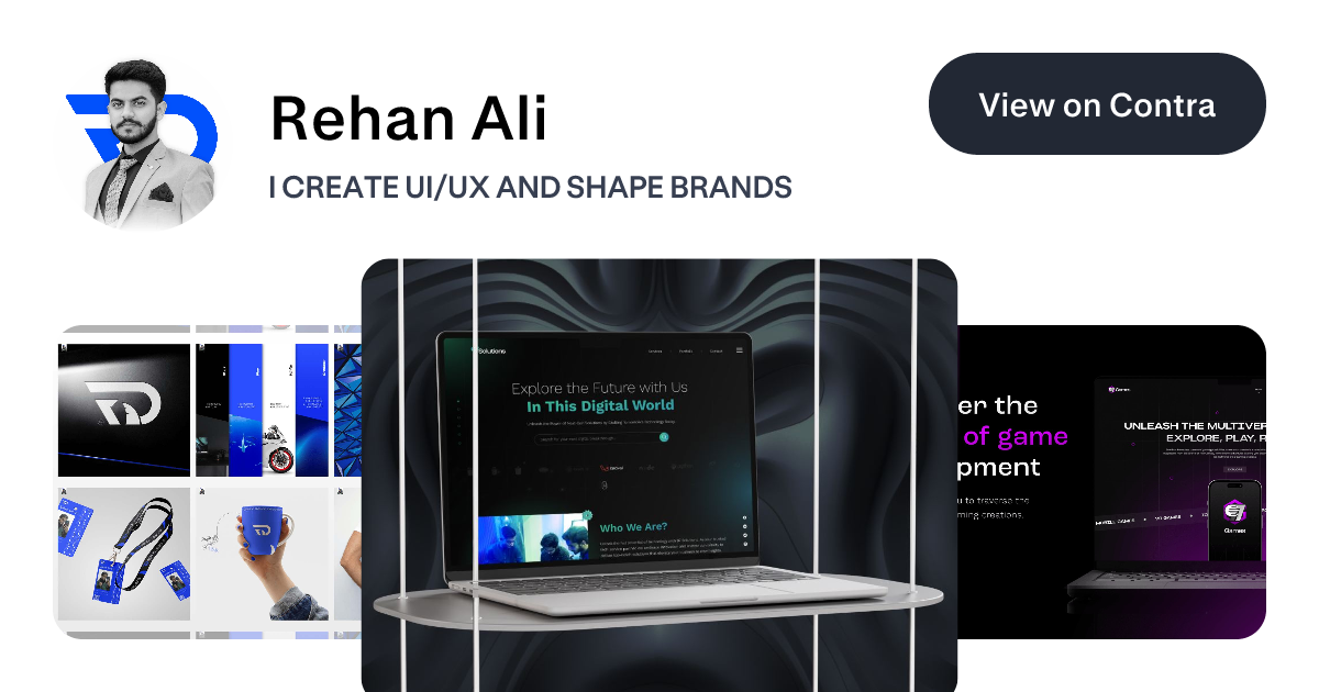 Rehan Ali on Contra | I CREATE UI/UX AND SHAPE BRANDS
