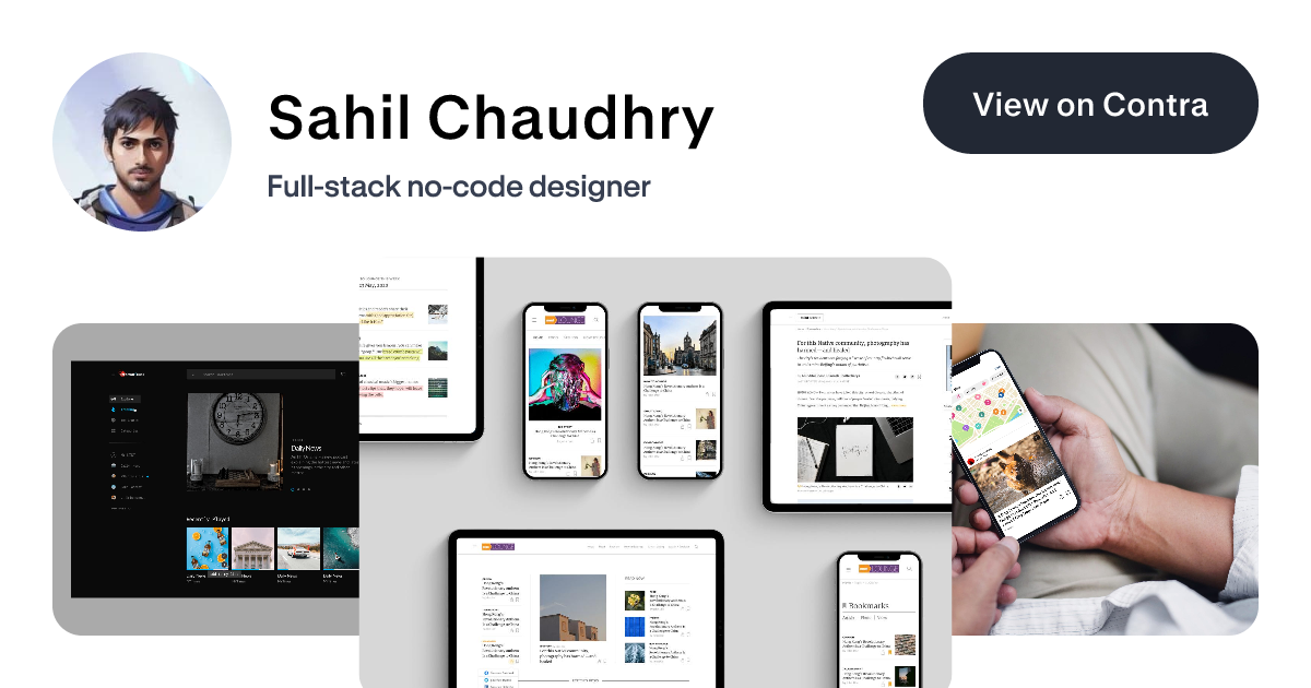 Sahil Chaudhry on Contra | Full-stack no-code designer