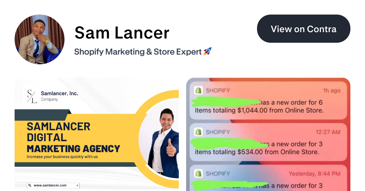 Sam Lancer on Contra | Shopify Marketing & Store Expert 🚀