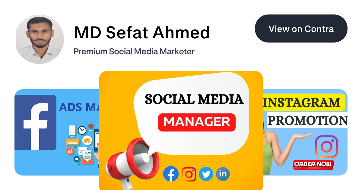 MD Sefat Ahmed on Contra | Premium Social Media Marketer