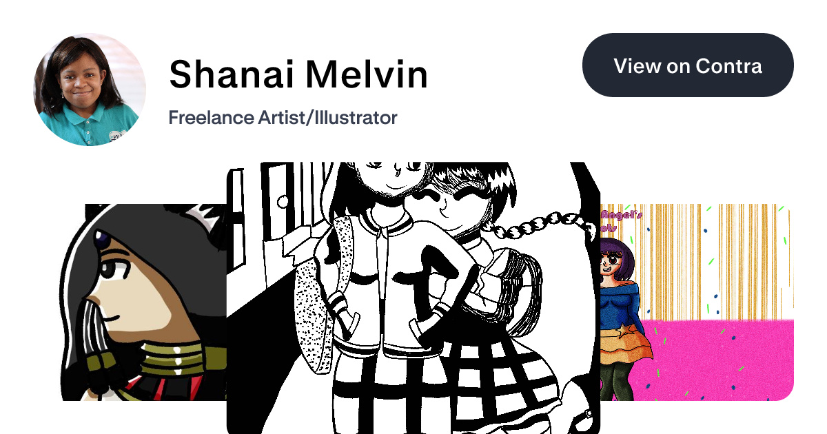 Shanai Melvin's Work | Contra