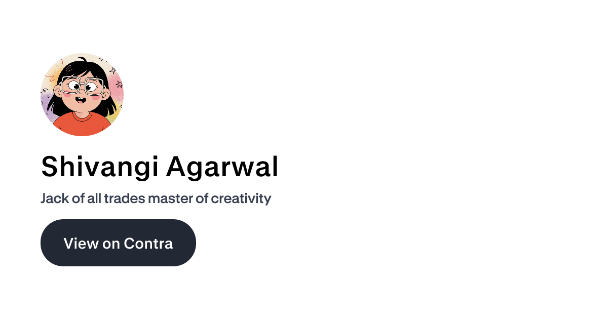 Shivangi Agarwal's Work | Contra