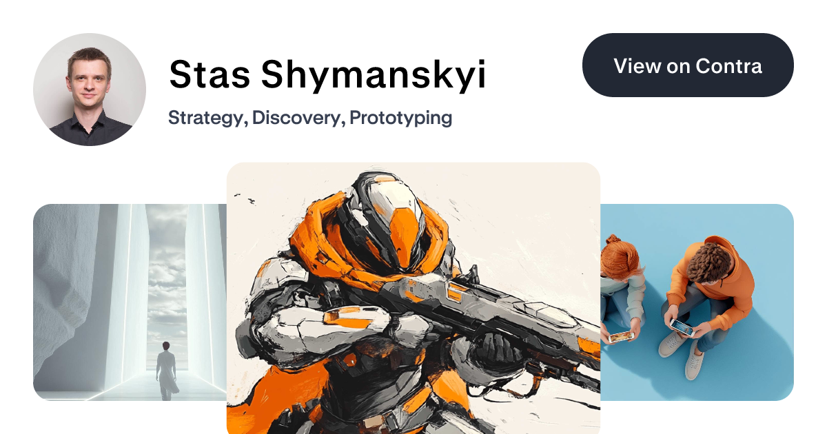 Stas Shymanskyi on Contra | Strategy, Discovery, Prototyping