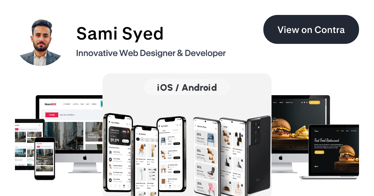 Sami Syed on Contra | Innovative Web Designer & Developer