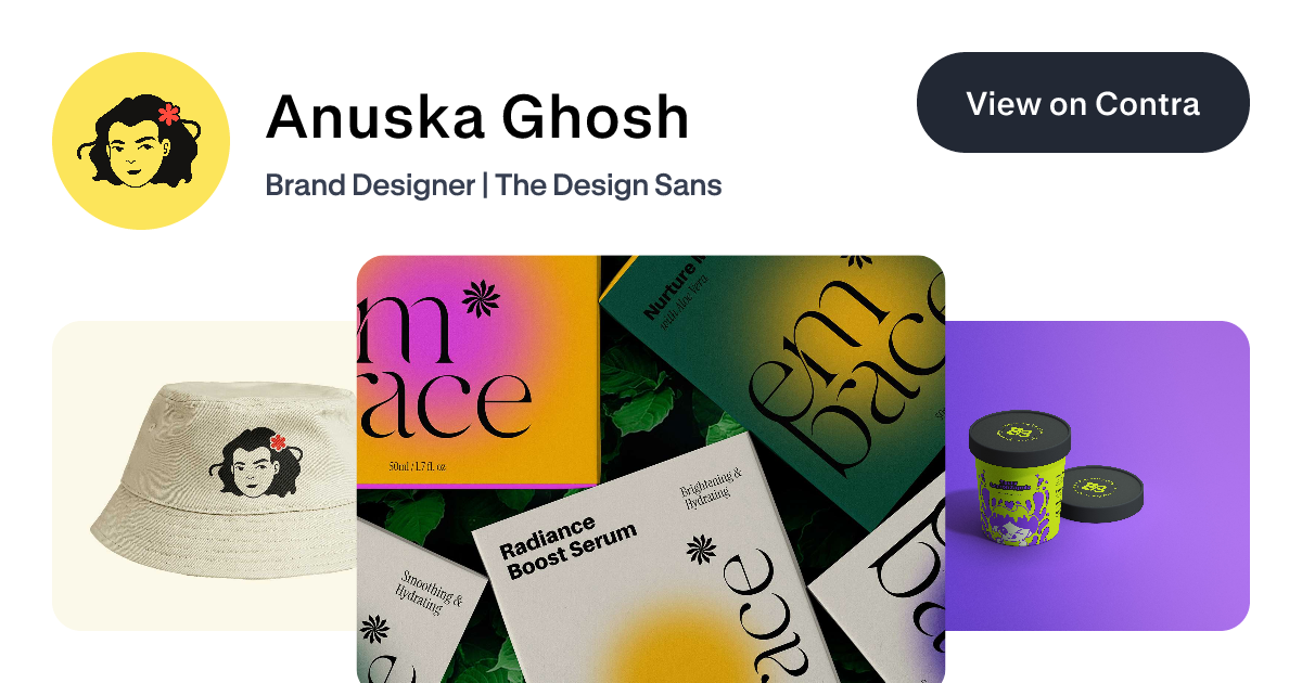 Anuska Ghosh - Brand Design | Contra