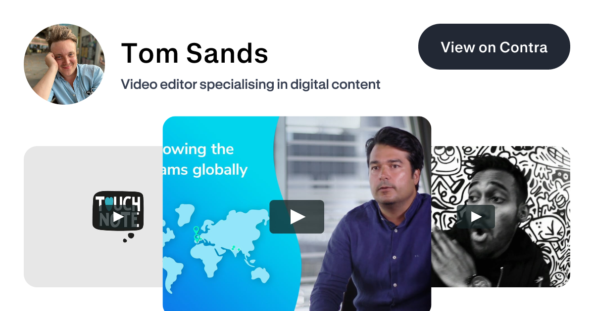 Tom Sands - Video Editor | Contra