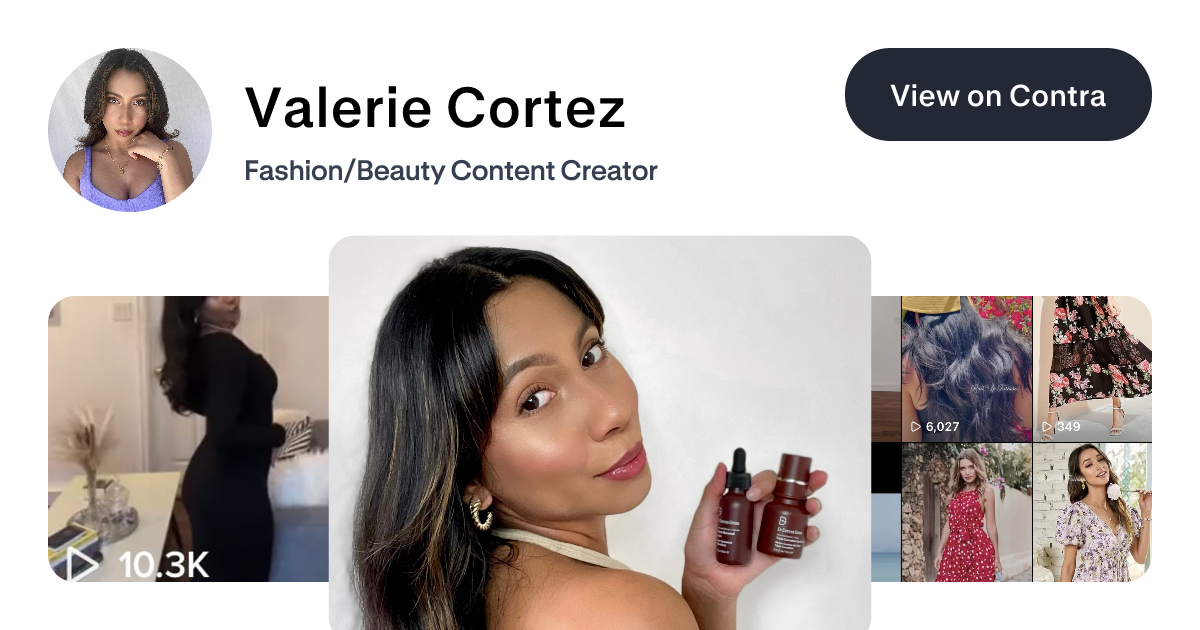 Valerie Cortez on Contra | Fashion/Beauty Content Creator